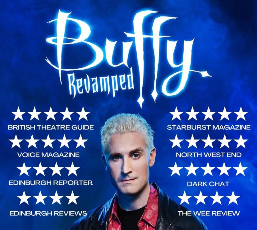 BUFFY REVAMPED – Coming to the Wyvern Theatre – Entertainment Swindon