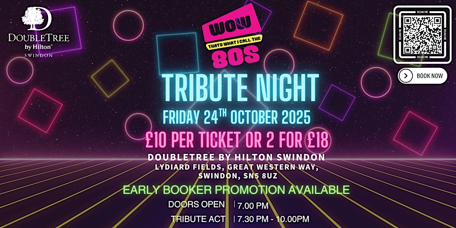 80s Tribute Night at Double Tree by Hilton – Entertainment Swindon